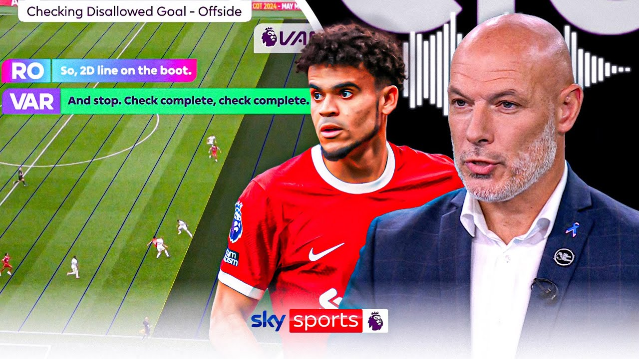 Analysis Of Var Audio Of Disallowed Luis Diaz Goal Match Officials