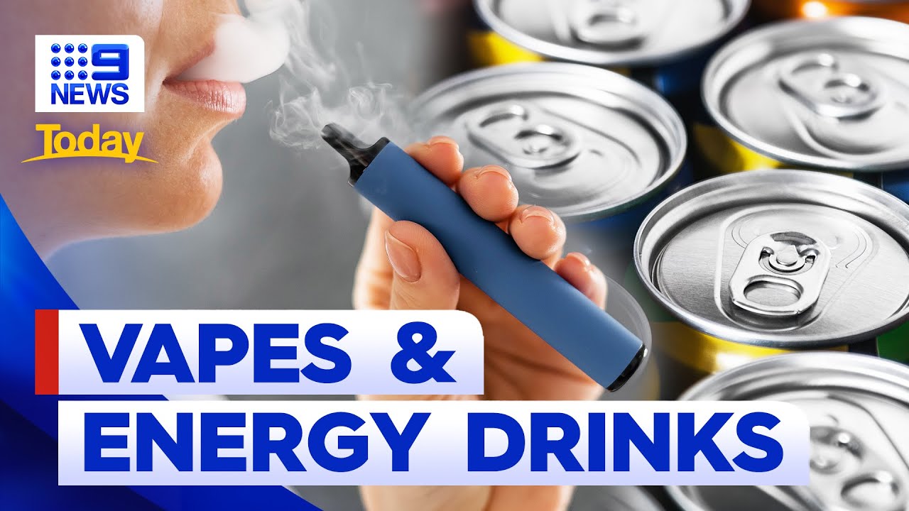How dangerous are vapes and high-powered energy drinks for teens? | 9 ...