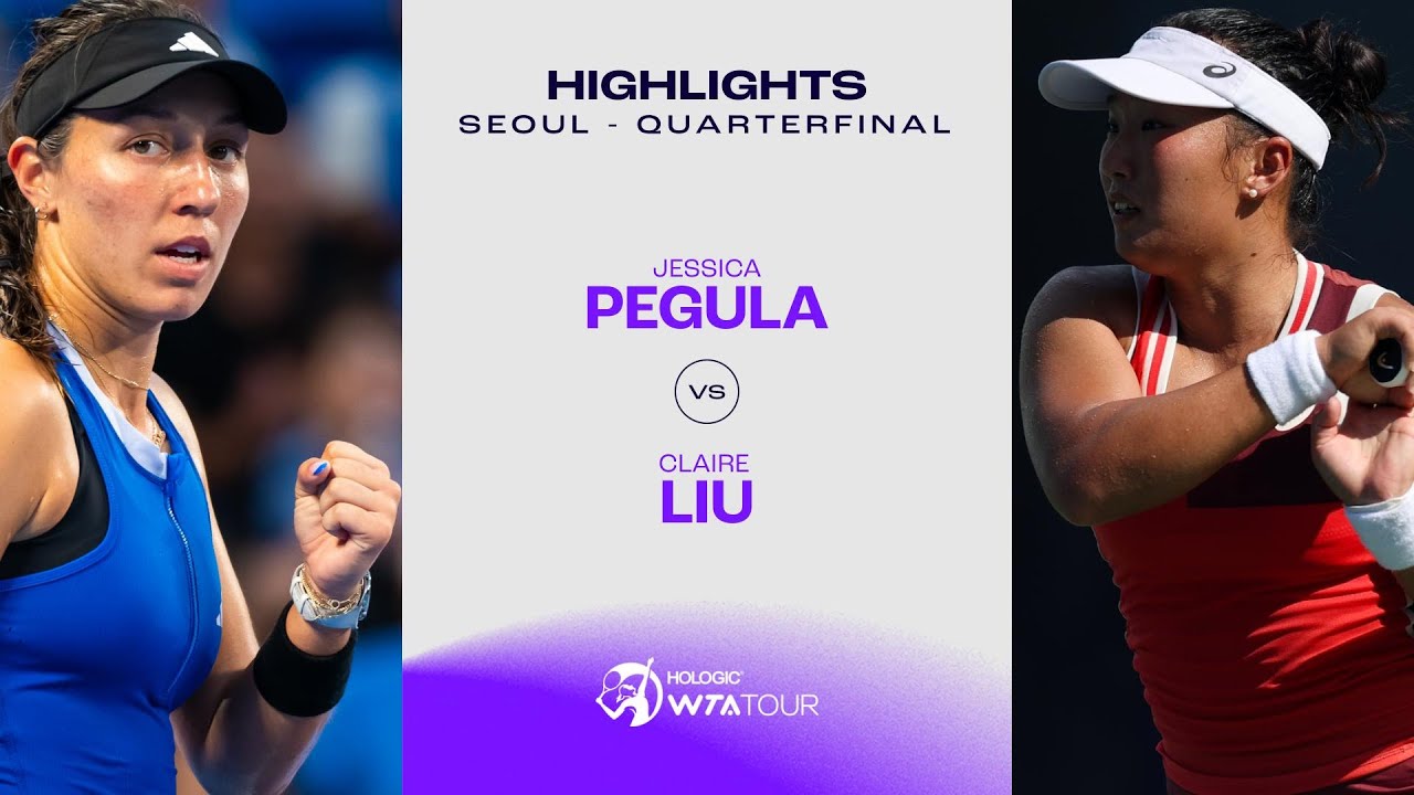 Jessica Pegula vs. Claire Liu | 2023 Seoul Quarterfinal | WTA Match ...