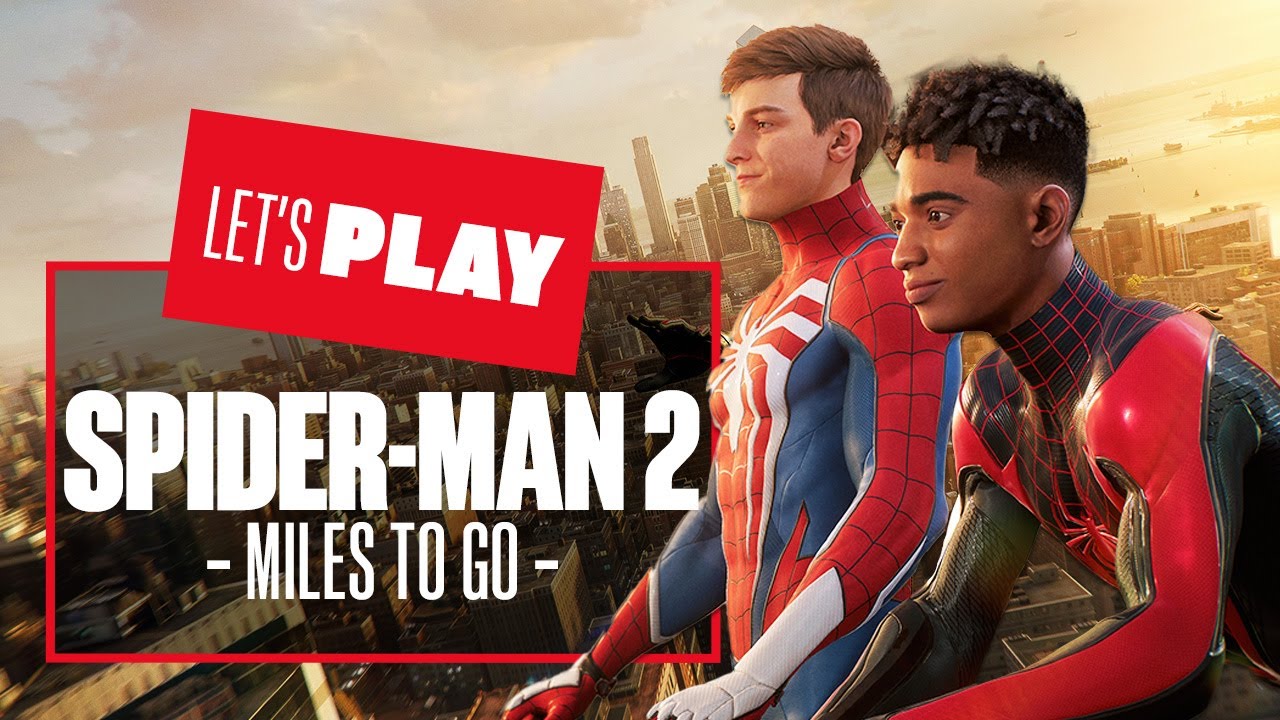 Let's Play Marvel's Spider-Man 2 - MILES TO GO! Spider-Man 2 PS5 New Gameplay New Game Save ...