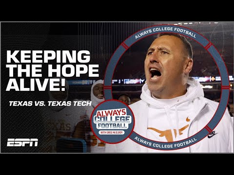 Texas looks to keep CFP hopes alive vs. Texas Tech | Always College ...