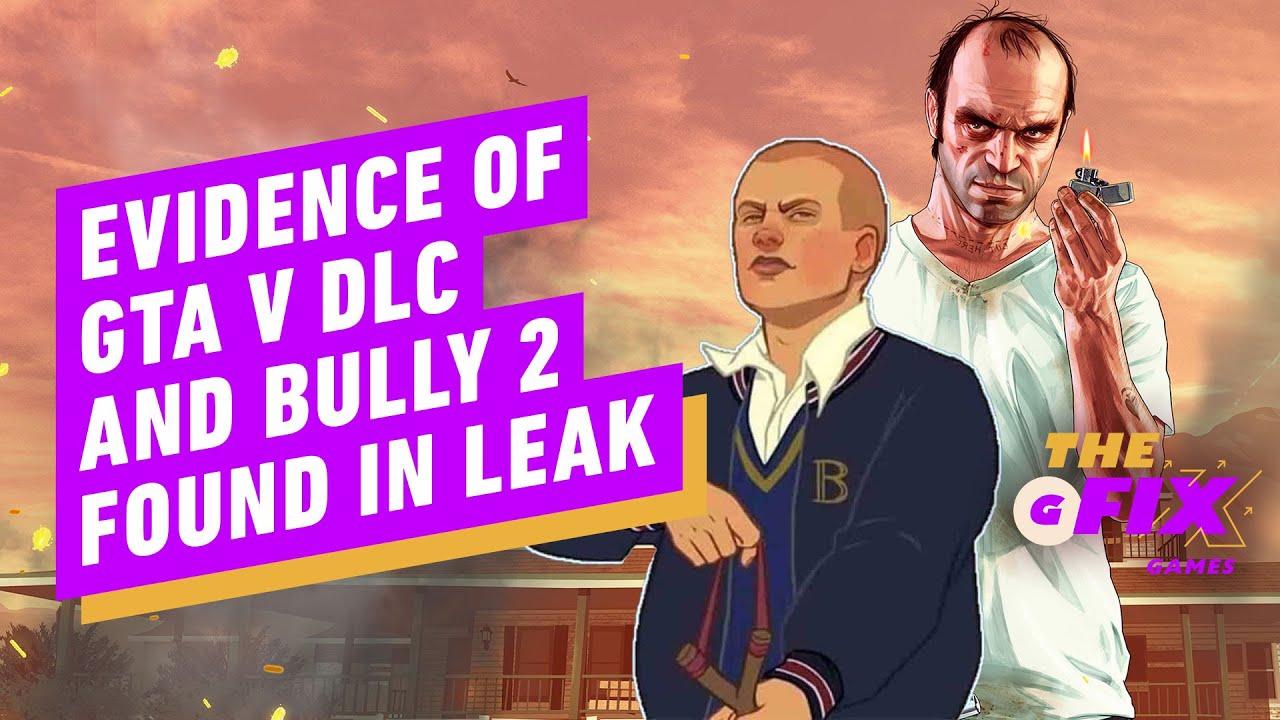 Leak Reveals Possible Evidence of GTA 5 Story DLC and Bully 2 - IGN Daily Fix - The Global Herald