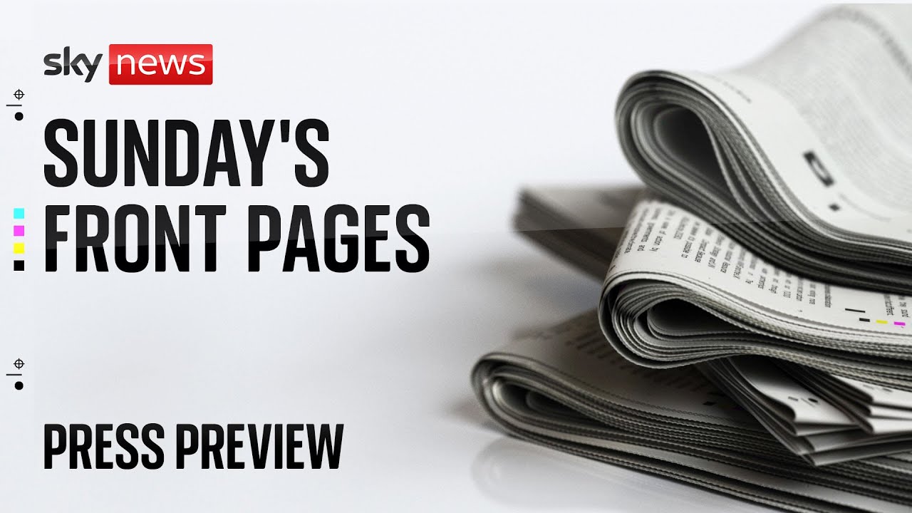 Press Preview: Sunday's papers - The Global Herald