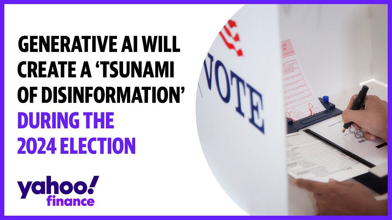 Generative AI will create a ‘tsunami of disinformation’ during the 2024 ...