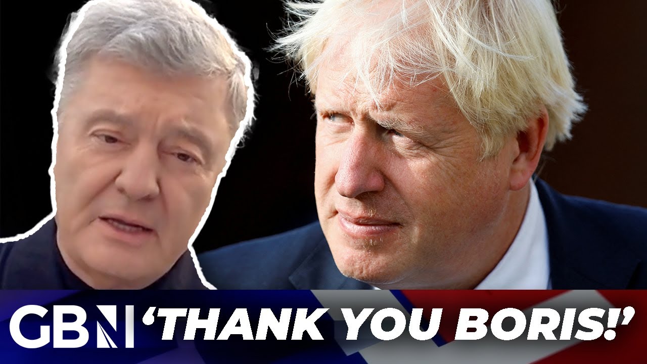 'Thank you to Boris Johnson' | Former Ukraine President praises Boris ...