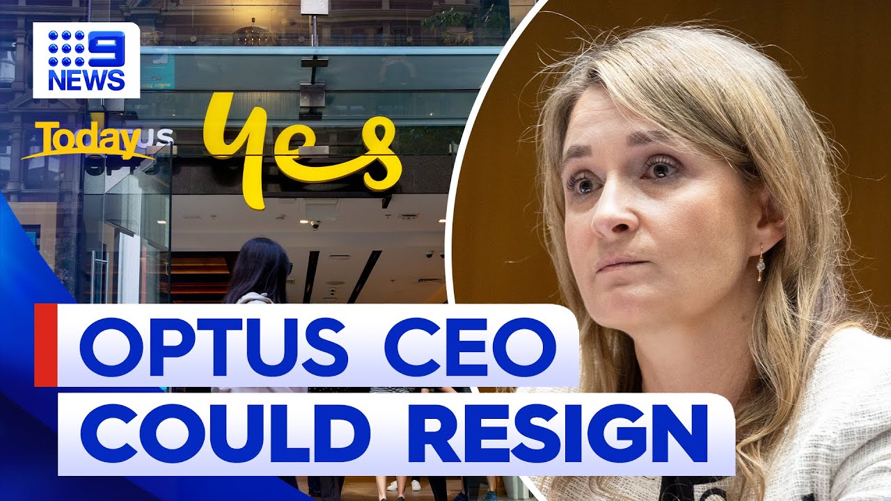 Optus CEO could resign amid outage fallout | 9 News Australia - The ...