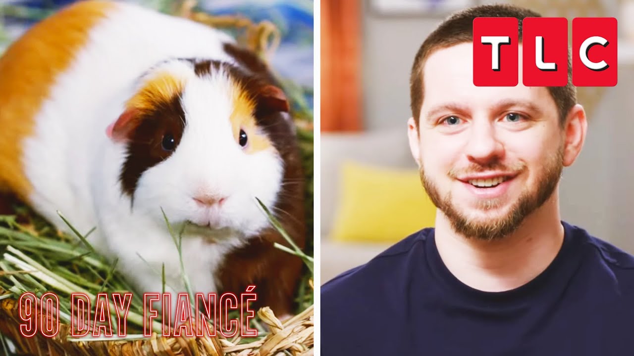 Meet This Man’s Two Guinea Pigs and More! | 90 Day Fiancé | TLC - The ...
