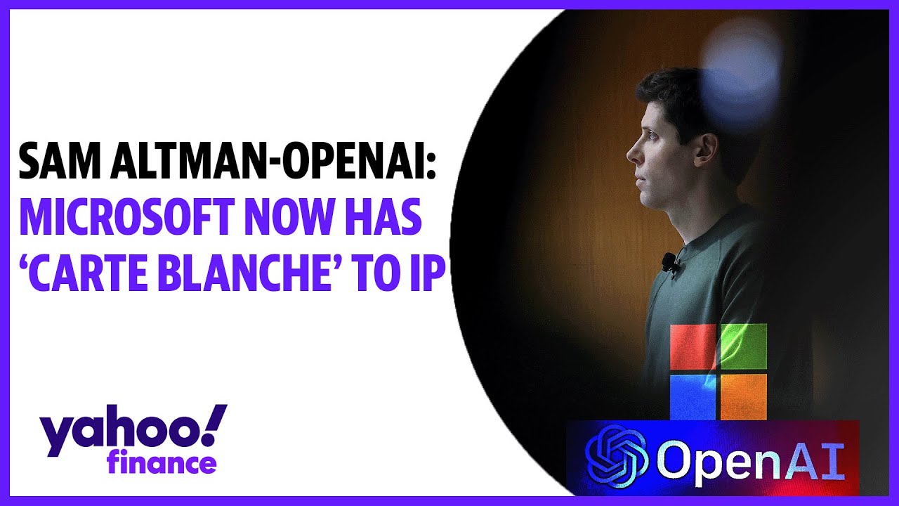 Sam Altman-OpenAI: Microsoft now has 'carte blanche' to IP - The Global ...