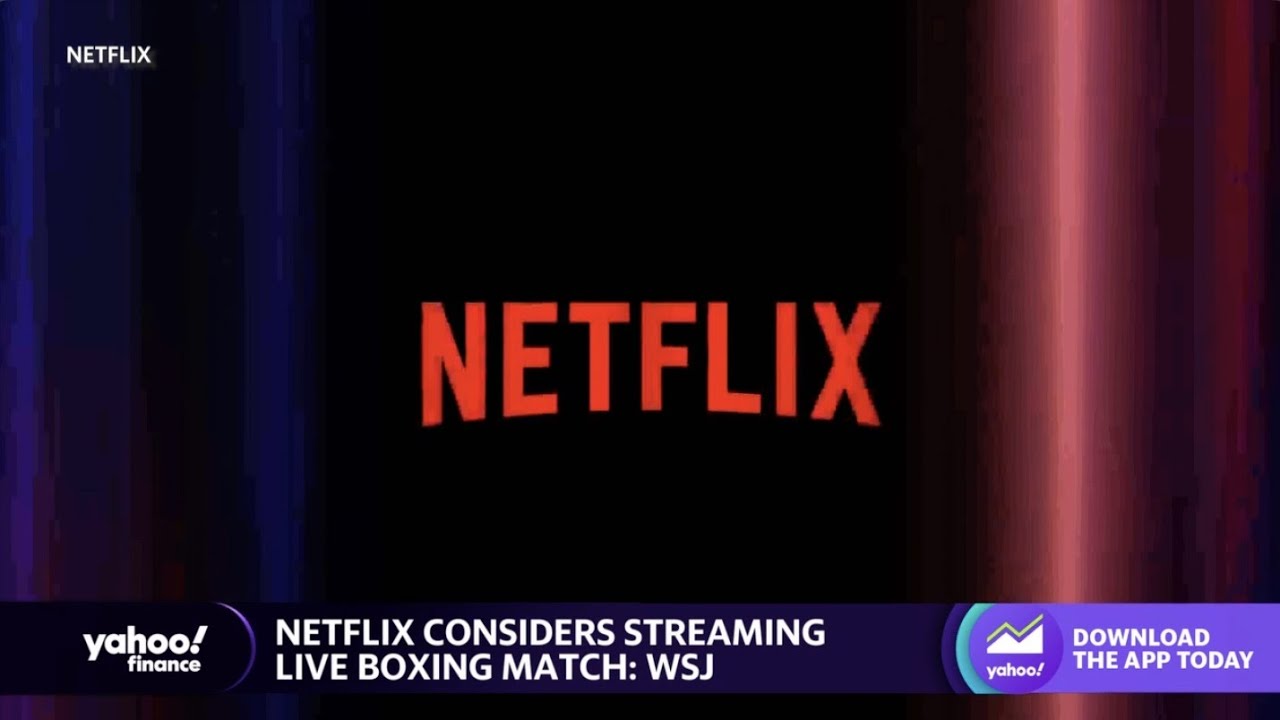 Netflix considering live-streaming boxing matches: RPT - The Global Herald
