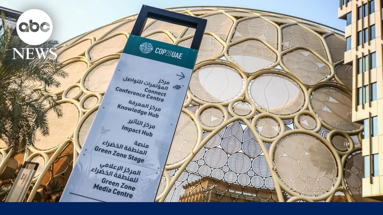 COP28 summit to look at progress on climate goals - The Global Herald