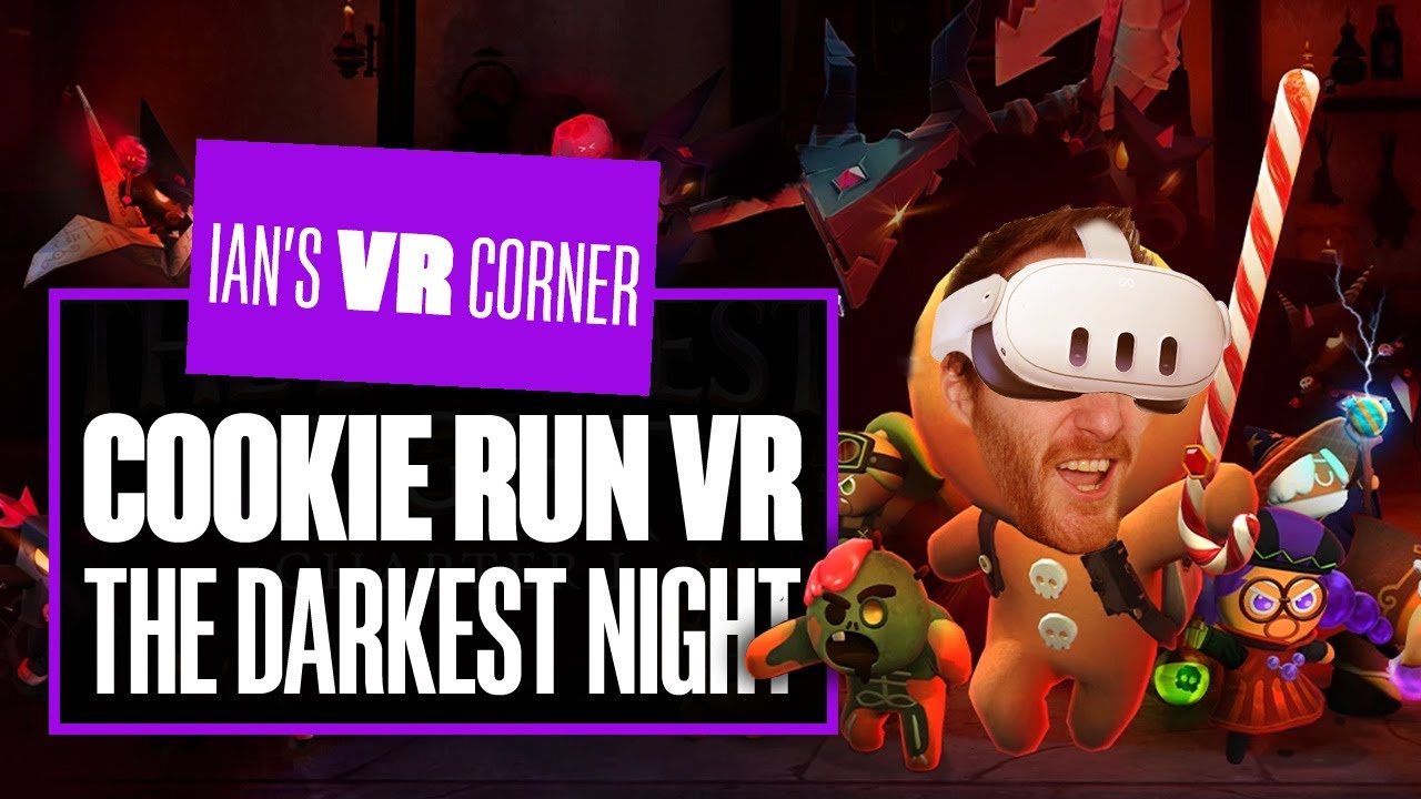 Let's Play CookieRun VR: The Darkest Night Gameplay - SPONSORED CONTENT! - Ian's VR Corner - The ...