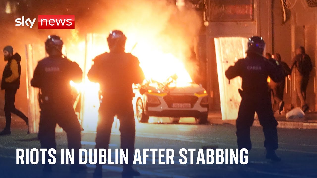 Dublin stabbing: Riots as police cars and buses set on fire during 'far ...