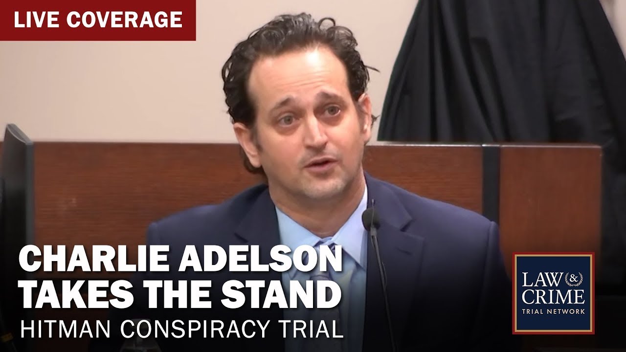 WATCH LIVE: Hitman Conspiracy Murder Trial – Charlie Adelson Takes the ...