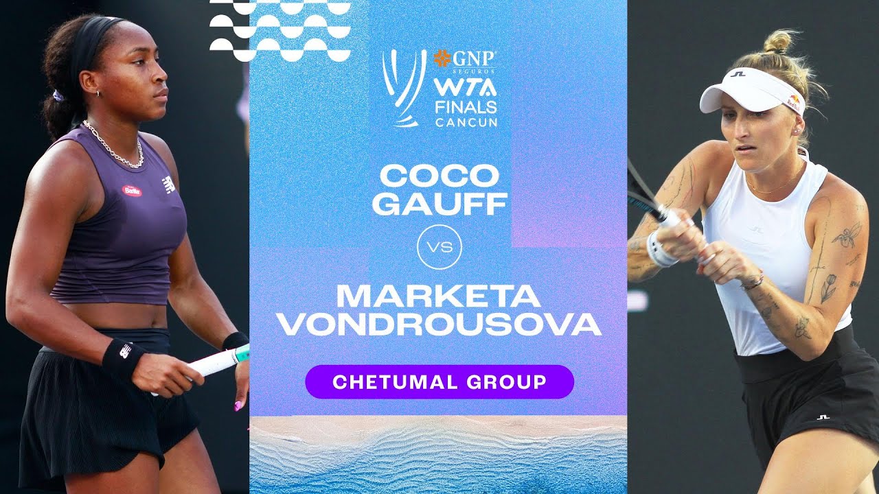 Coco Gauff vs. Marketa Vondrousova | 2023 WTA Finals Group Stage | WTA Match Highlights - The ...