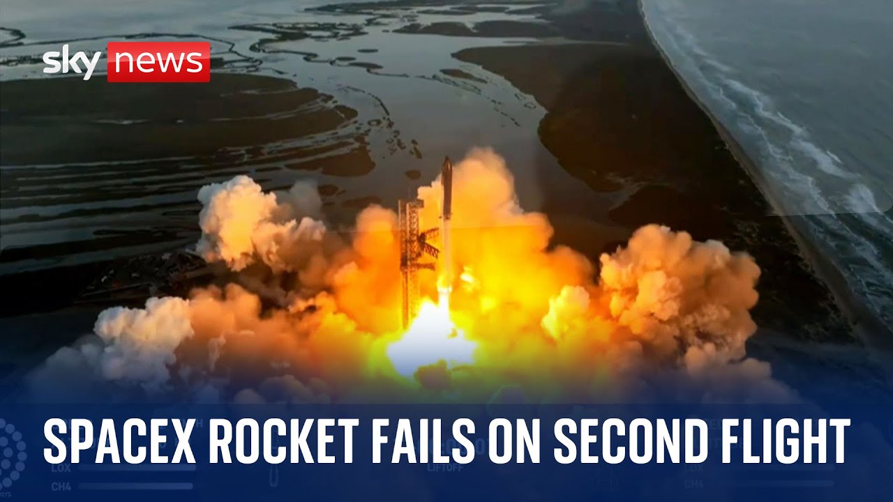 Starship mega rocket explodes on second test flight in 'rapid ...