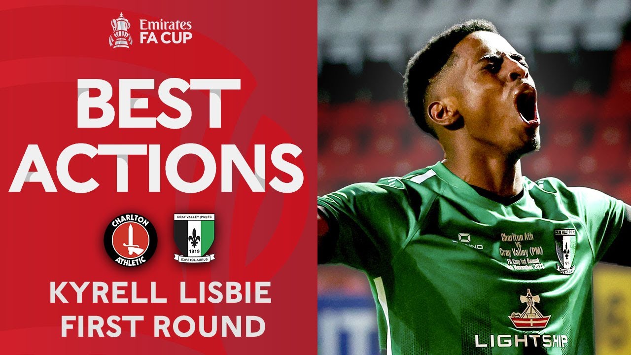 Kyrell Lisbie Best Actions v Charlton Athletic | First Round | Emirates ...