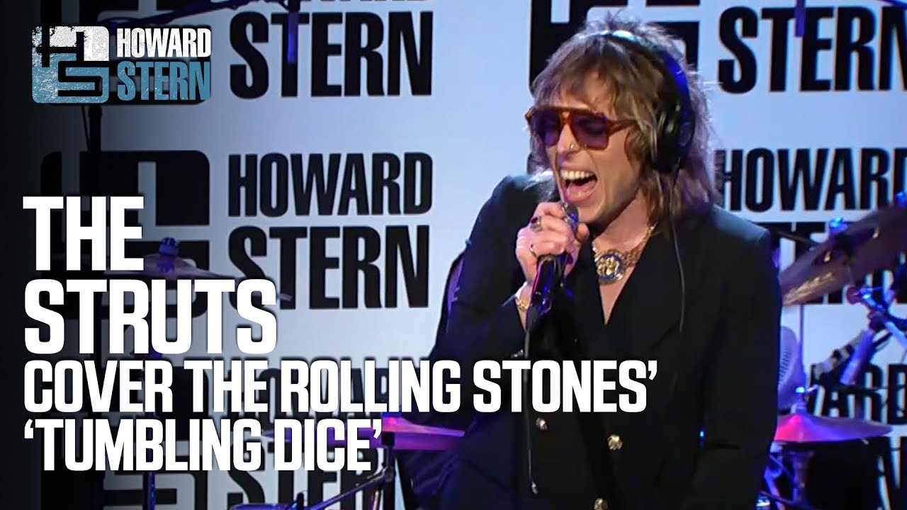 The Struts Cover “Tumbling Dice” for the Stern Show - The Global Herald