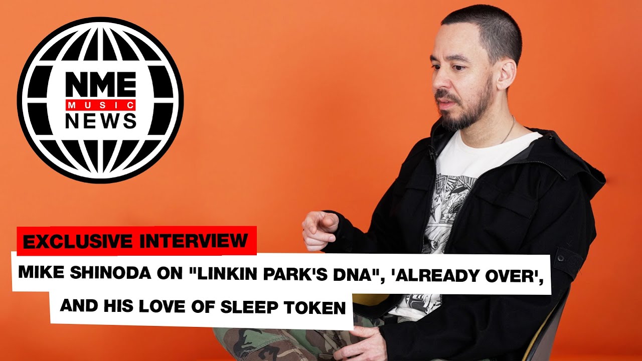Mike Shinoda on "Linkin Park's DNA", 'Already Over', and his love of ...