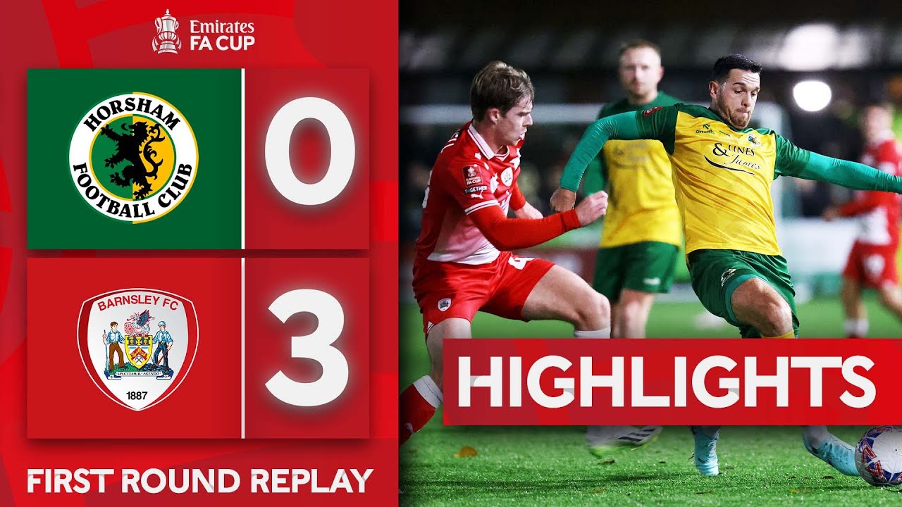 Horsham 0-3 Barnsley | First Round Replay | Highlights | Emirates FA ...