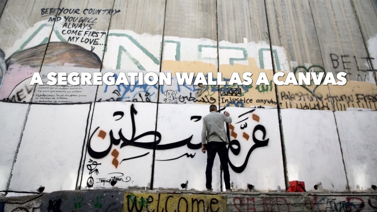 A segregation wall as a canvas - The Global Herald