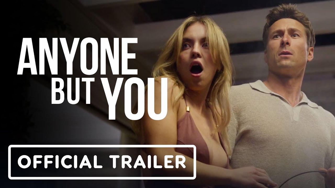 Anyone But You - Official Trailer (2023) Glen Powell, Sydney Sweeney ...