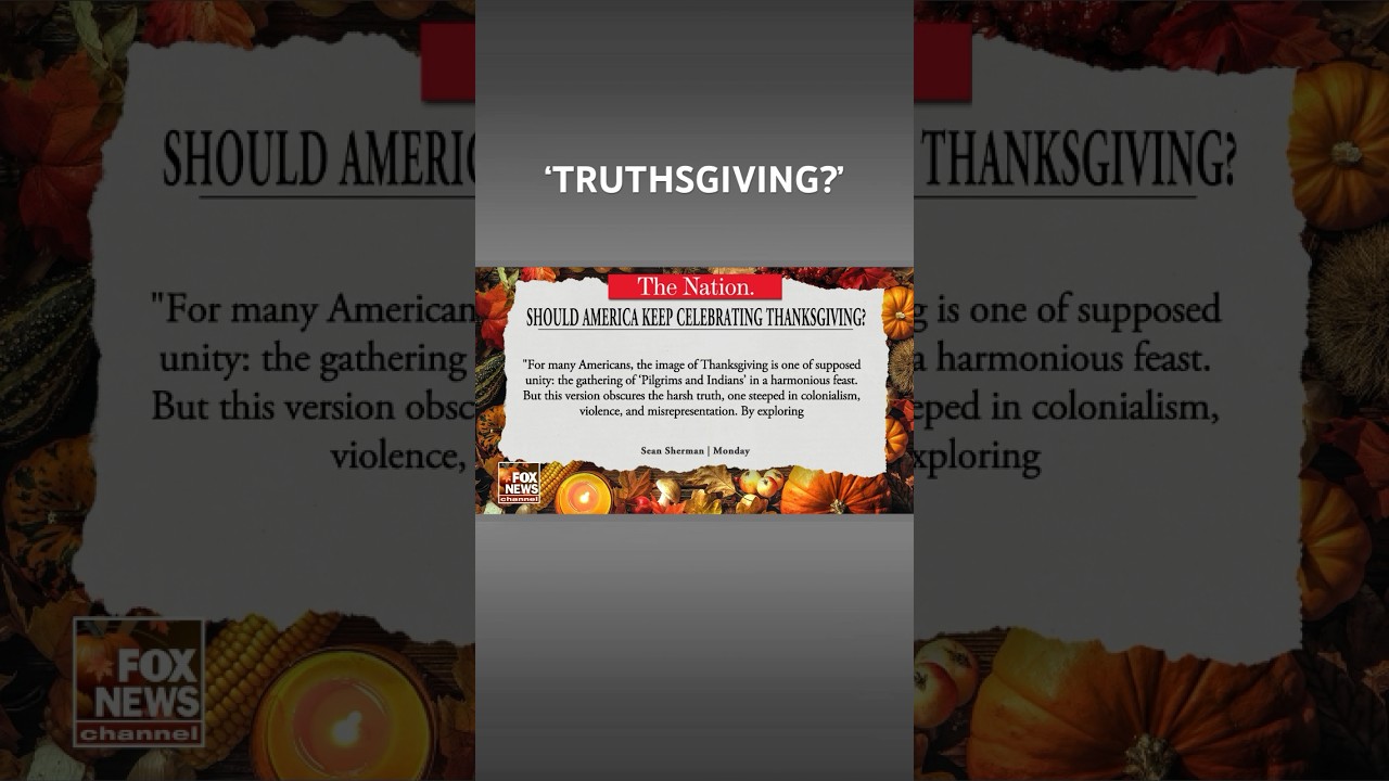 Liberal magazine proposes Americans drop the Thanksgiving ‘lie’ #shorts ...
