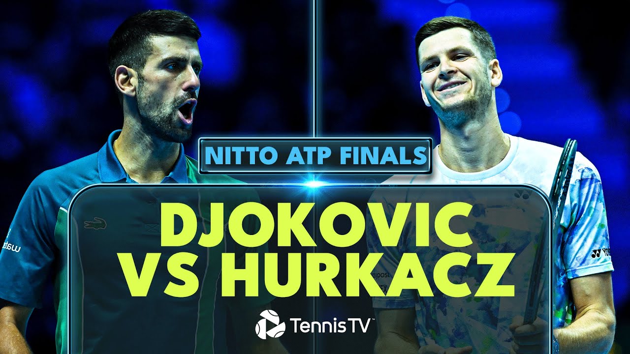 Novak Djokovic vs Hubert Hurkacz Match Highlights | Nitto ATP Finals 2023 - The Global Herald