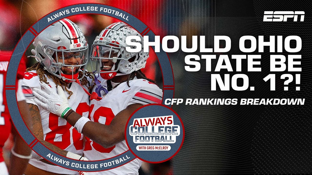 Should Ohio State be No. 1? Resume or eye test for Texas, Alabama ...