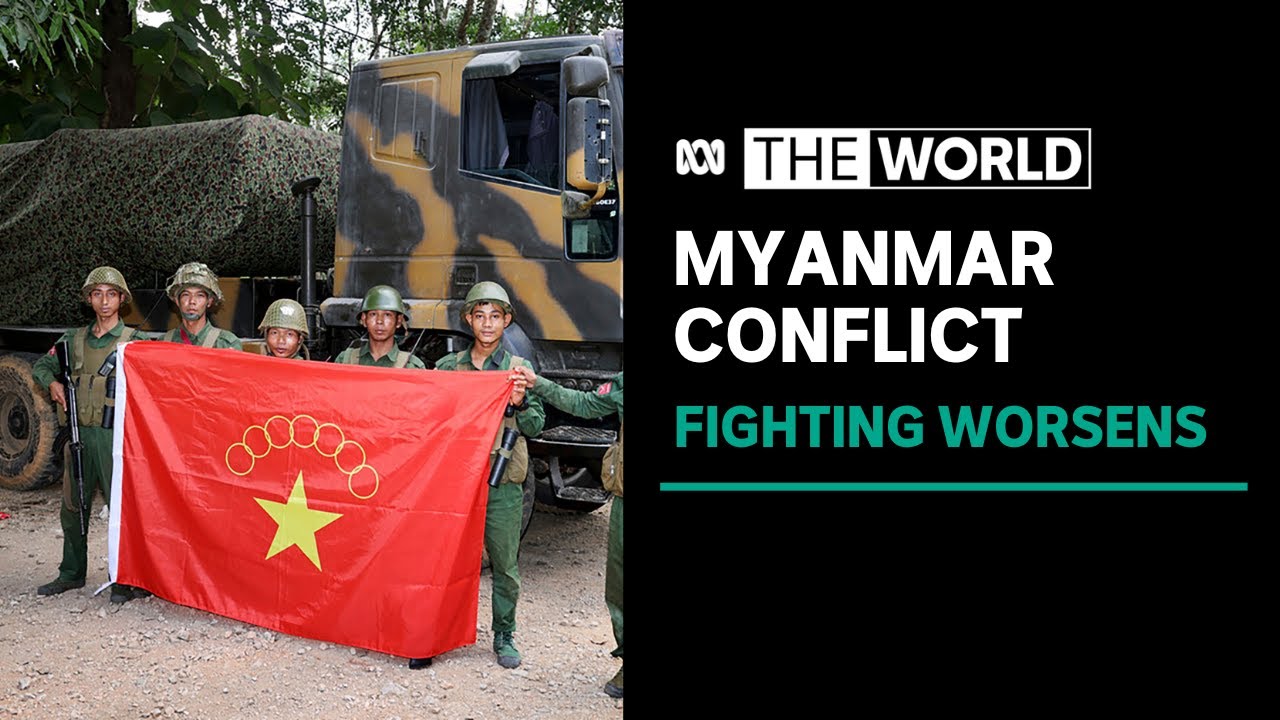 Myanmar military stretched on multiple fronts | The World - The Global ...