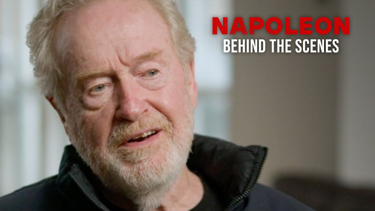 NAPOLEON - Behind the Scenes With Ridley Scott - The Global Herald