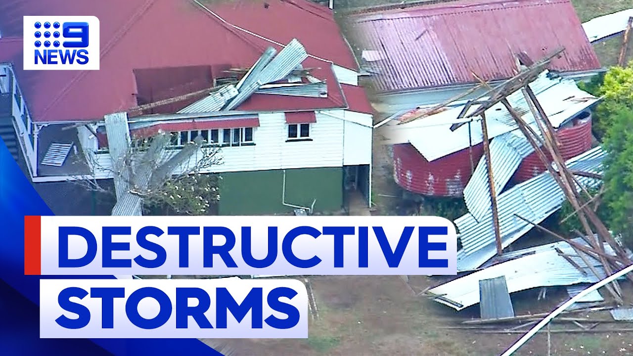 Destructive storms rip through south-east Queensland | 9 News Australia ...