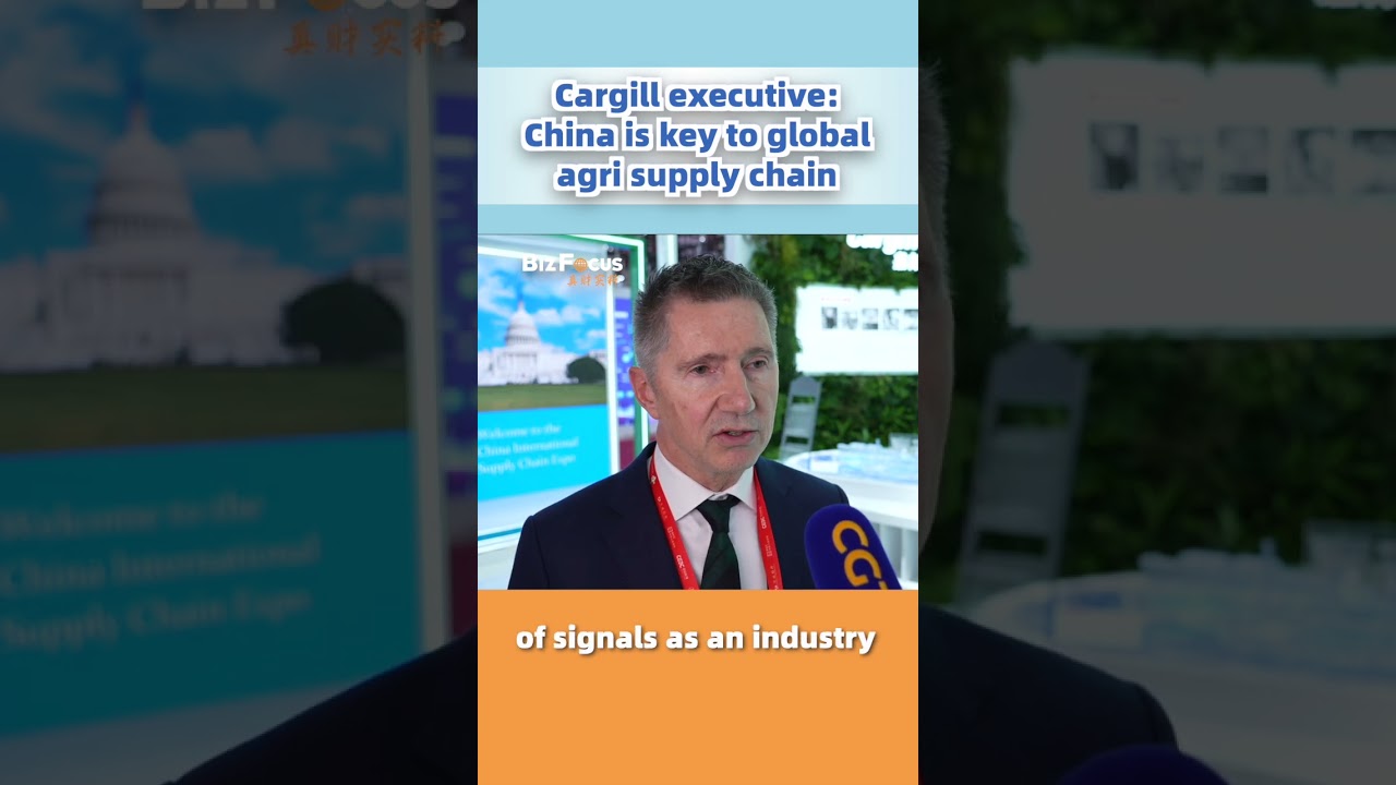 Cargill executive: China is key to global agricultural supply chain ...
