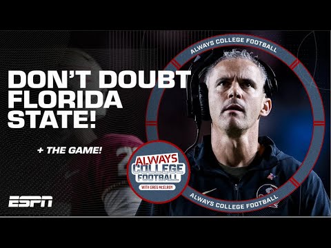 Don’t doubt Florida State; Ohio State & Michigan are ready + MORE ...