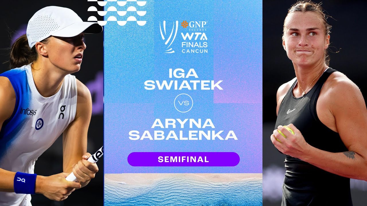Iga Swiatek vs. Aryna Sabalenka | 2023 WTA Finals Semifinal | WTA Match Highlights - The Global ...