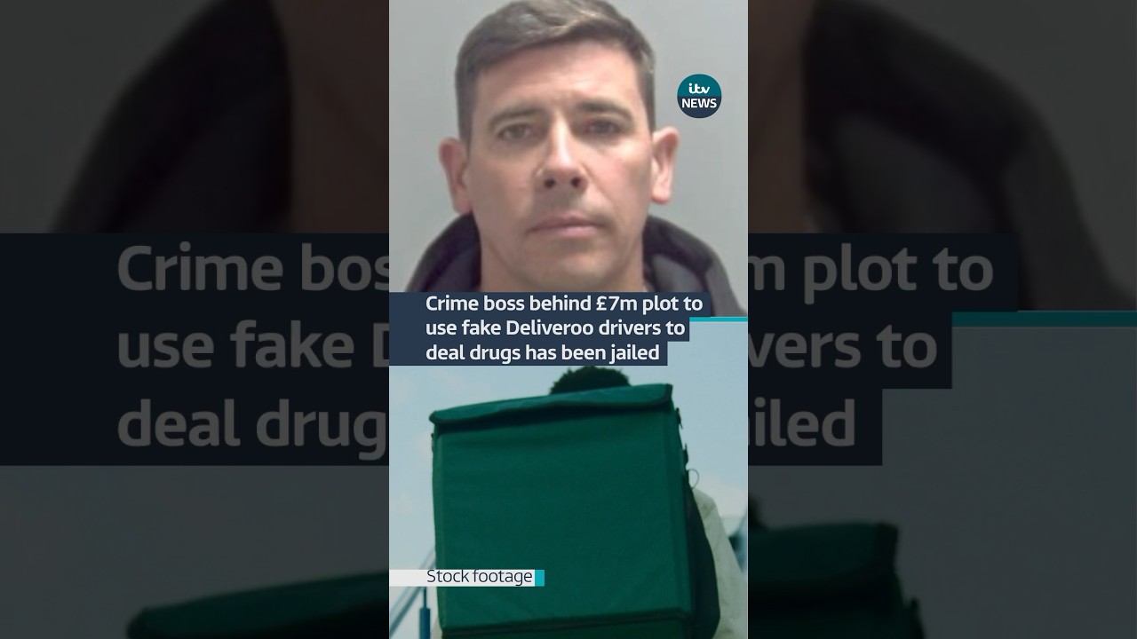 Crime boss behind £7m plot to use fake Deliveroo drivers to deal drugs ...