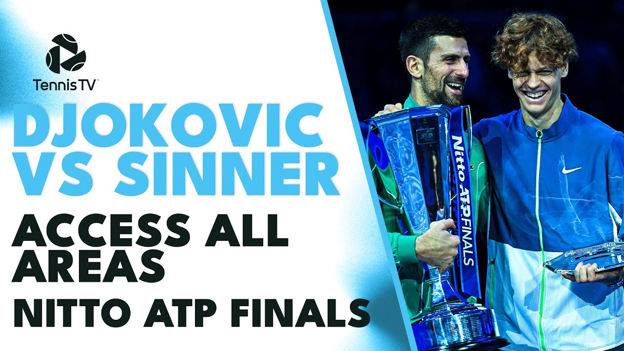 Novak Djokovic vs Jannik Sinner: Access All Areas! | Nitto ATP Finals 2023 Final Highlights ...