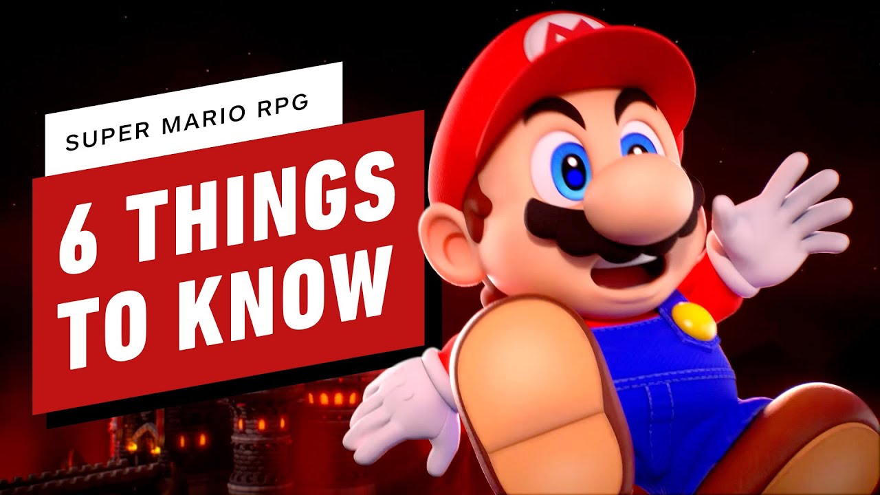 Super Mario RPG: 6 Things to Know About This Overhauled Classic - The ...