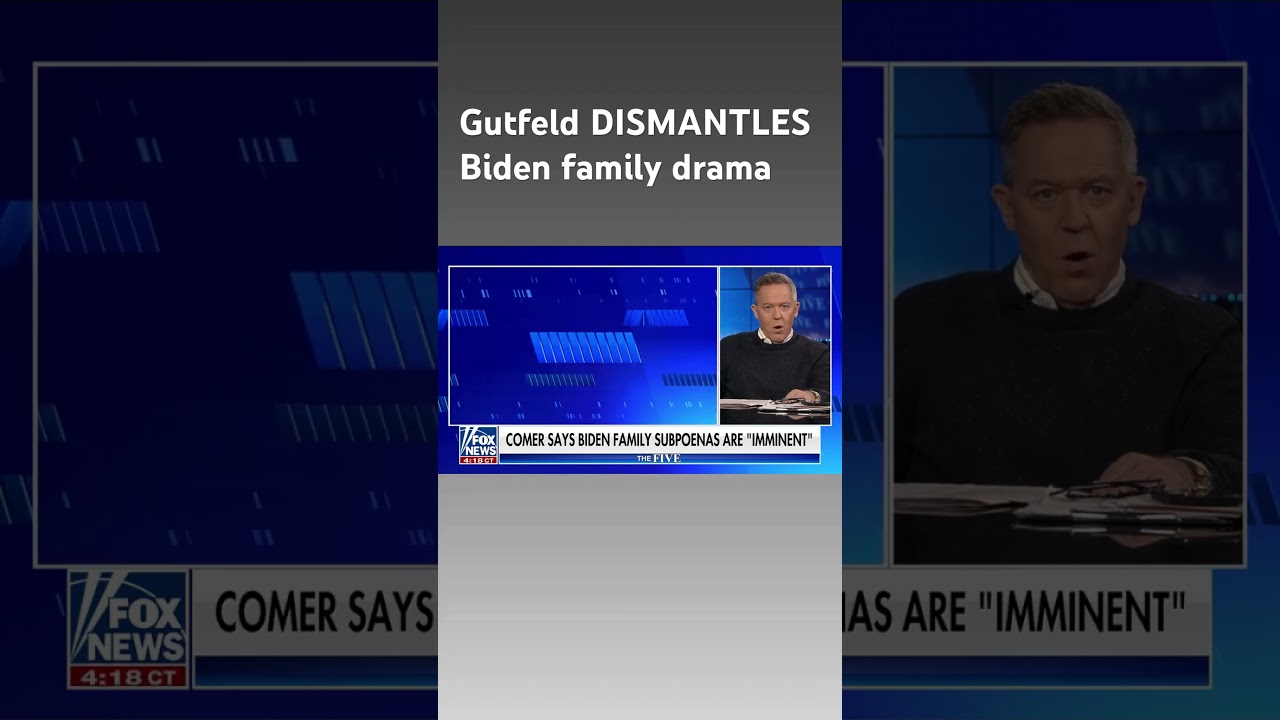 Greg Gutfeld: The Biden family is getting a financial colonoscopy #shorts - The Global Herald