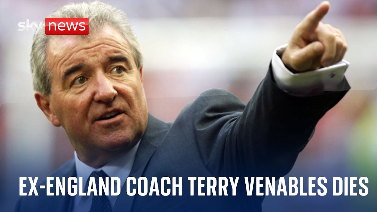 Former England manager Terry Venables has died - The Global Herald