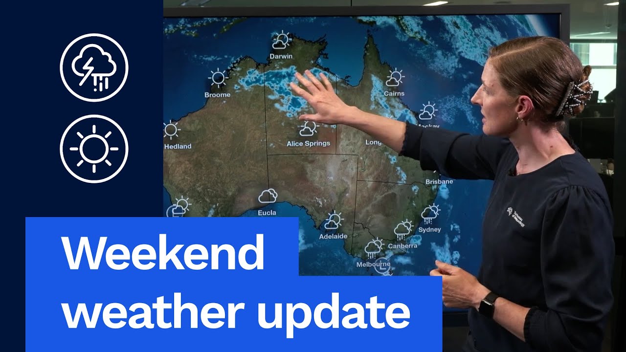 Australia Weather: Weekend Weather Update: National weather forecast ...