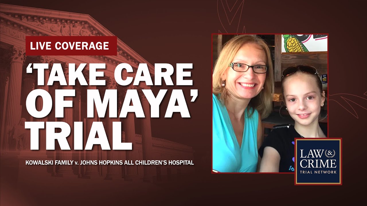 VERDICT WATCH: ‘Take Care of Maya’ Trial — Kowalski v Johns Hopkins All ...