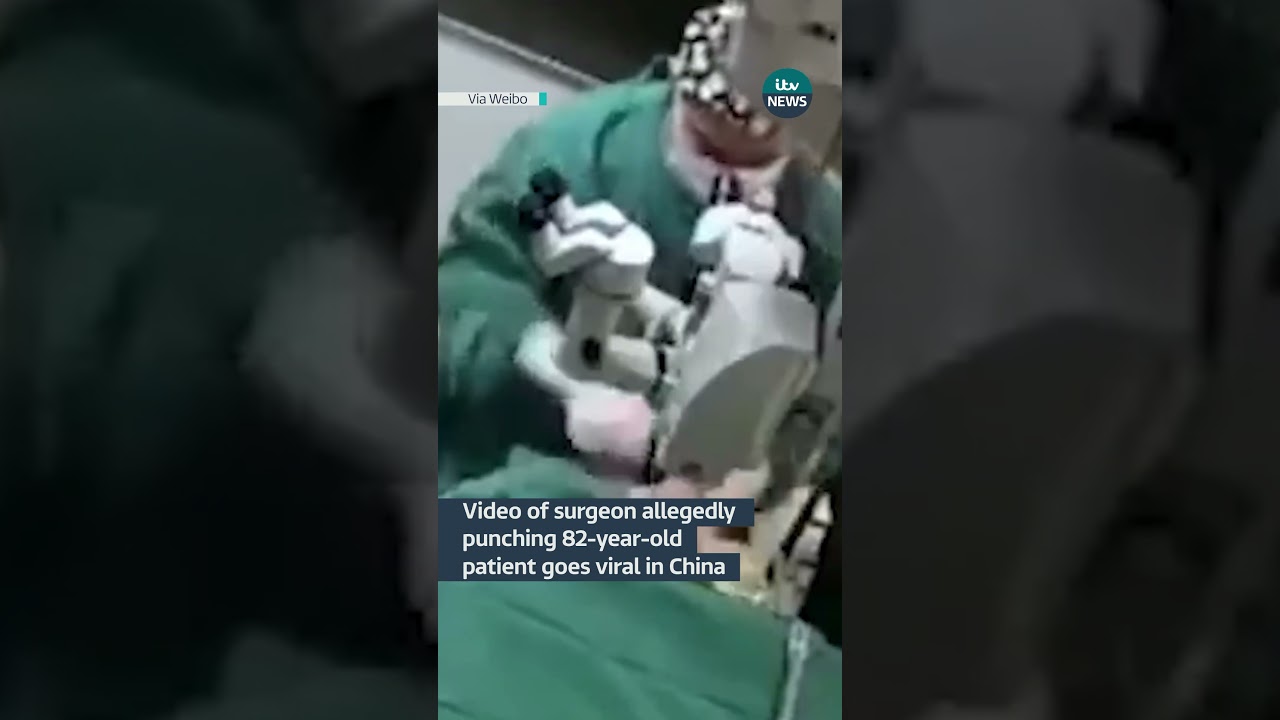 Video goes viral in China allegedly showing surgeon punching his ...