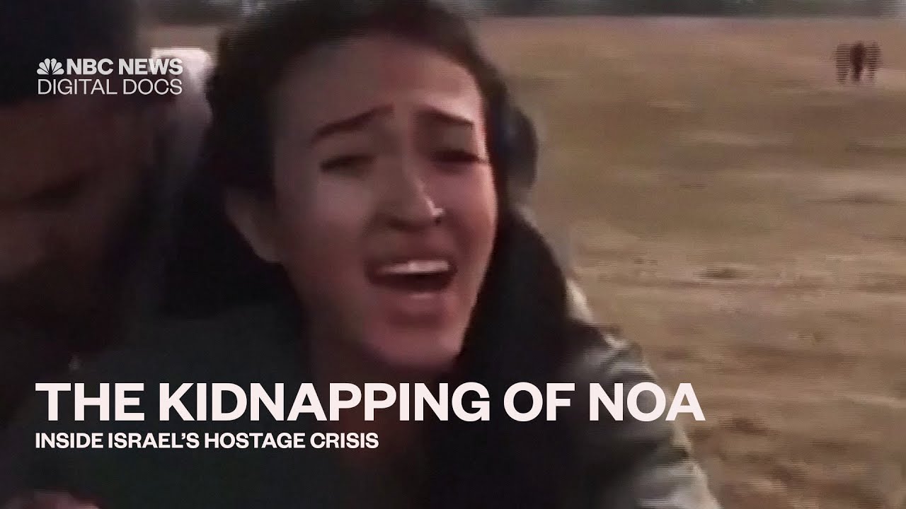 Where's Noa? A forensic analysis of her kidnapping and what it says about Israel's hostage ...