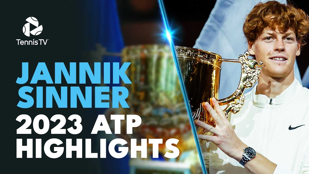JANNIK SINNER: 2023 ATP Highlight Reel - The Global Herald