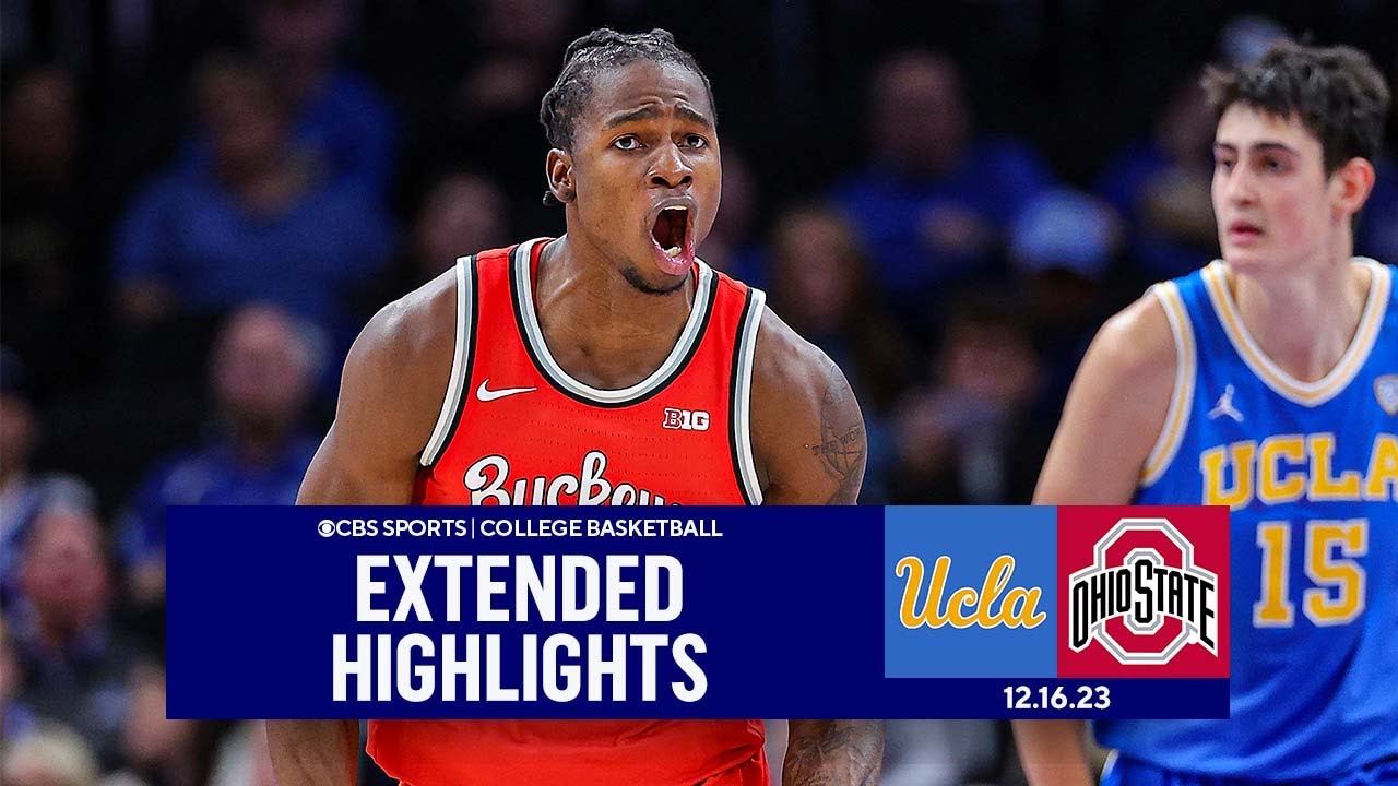 UCLA vs. Ohio State: College Basketball Extended Highlights I CBS ...