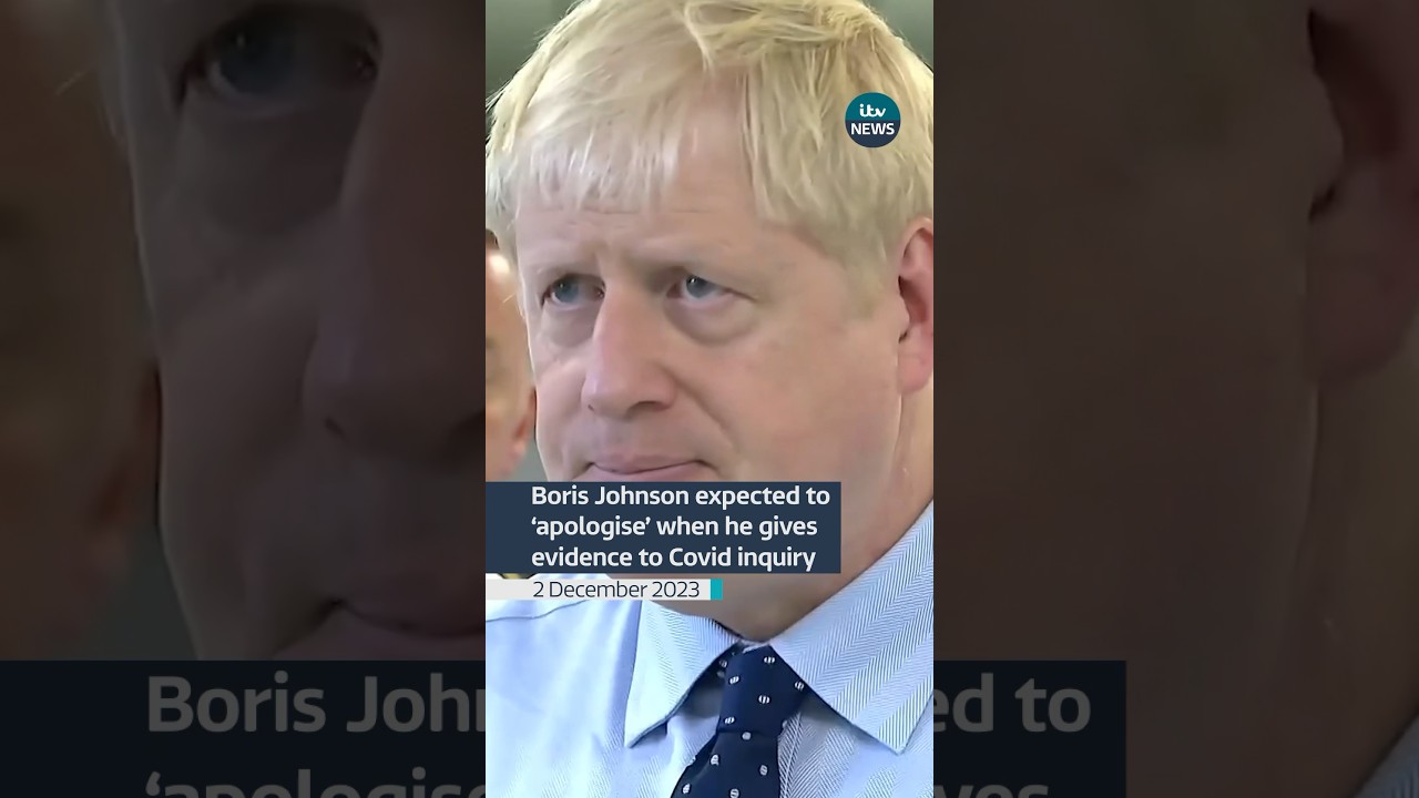 Boris Johnson expected to ‘apologise’ when he gives evidence to Covid inquiry #itvnews # ...