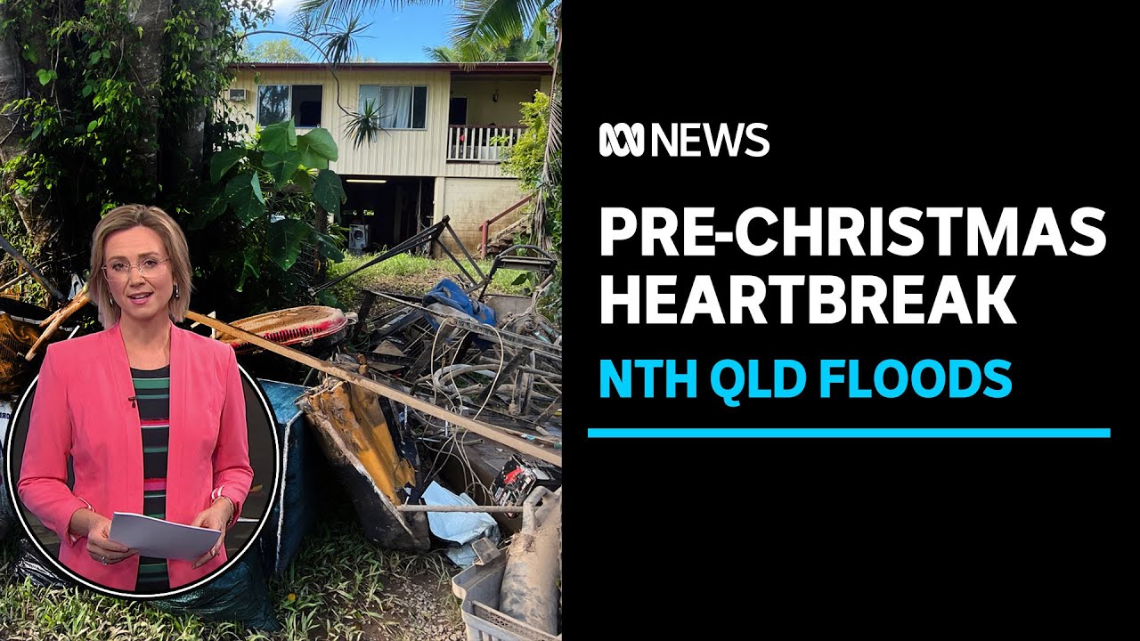 Flood affected residents in Nth Qld count the cost as they return home | ABC News - The Global ...