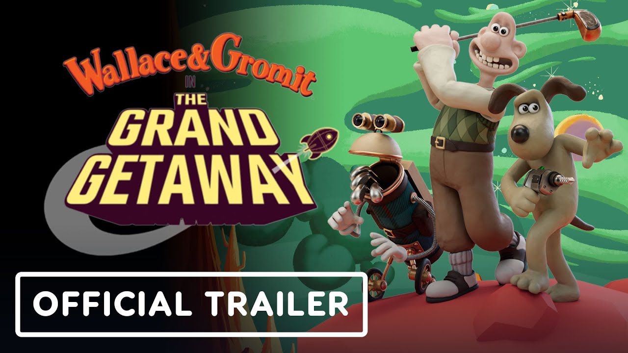 Wallace & Gromit in The Grand Getaway - Official Release Date Trailer | Upload VR Showcase ...