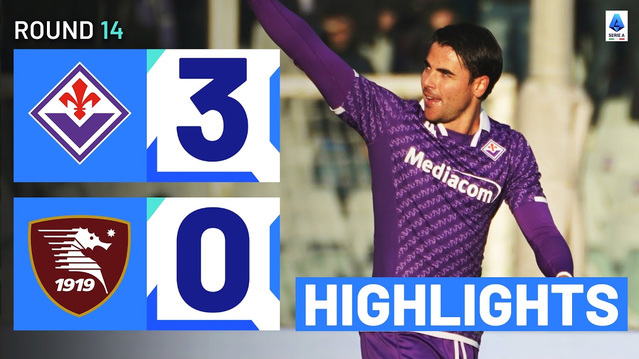 FIORENTINA-SALERNITANA 3-0 | HIGHLIGHTS | Sottil seals win with a ...