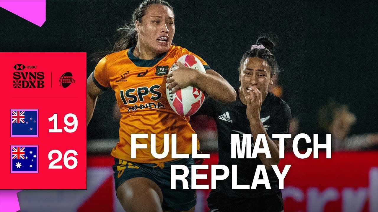FOUR in a row for Australia! | Australia v New Zealand | Full Match Replay | Dubai HSBC SVNS ...